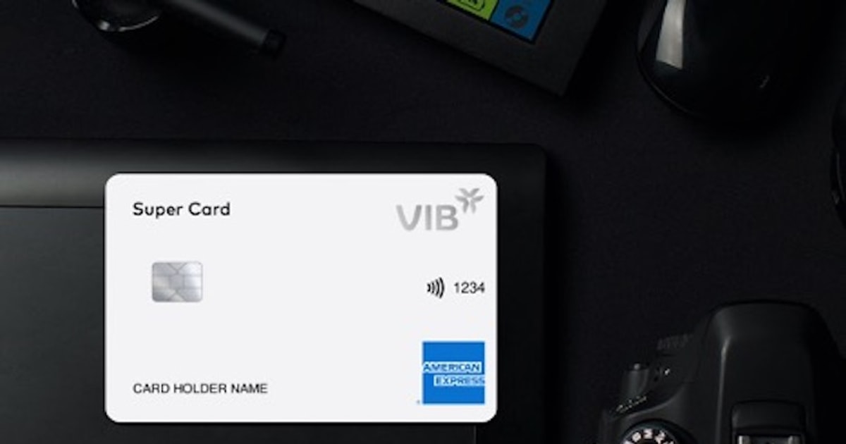VIB hợp tác cùng American Express ra mắt dòng thẻ trắng đầu tiên Super Card