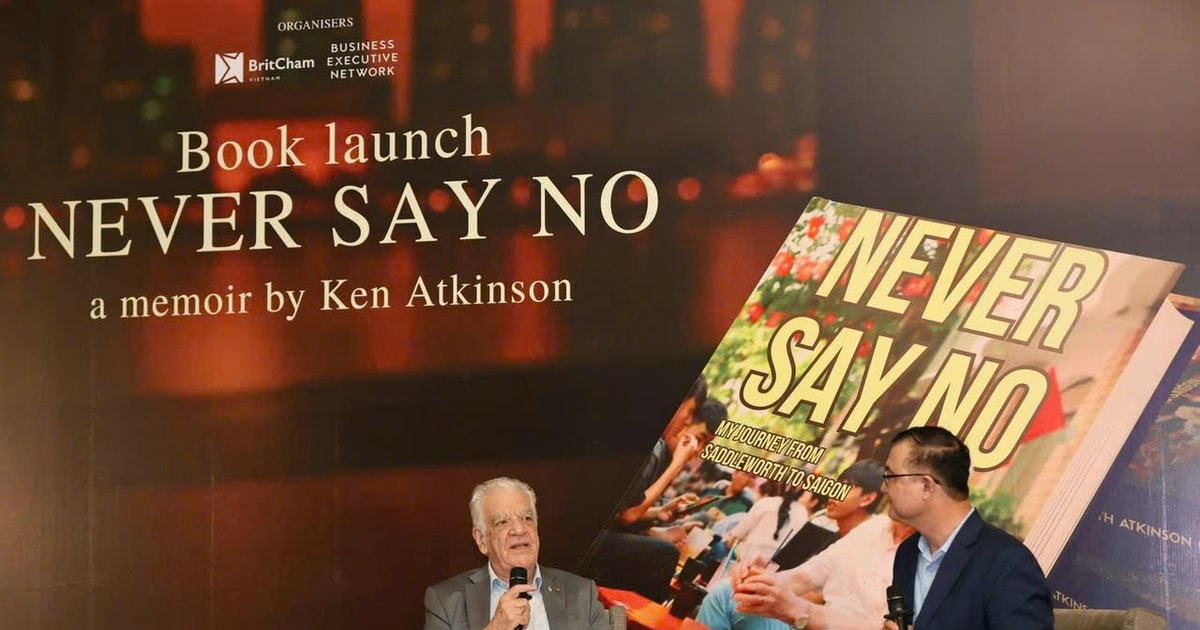 Hồi ký Never Say No: Hành trình hơn 50 năm của Kenneth Atkinson